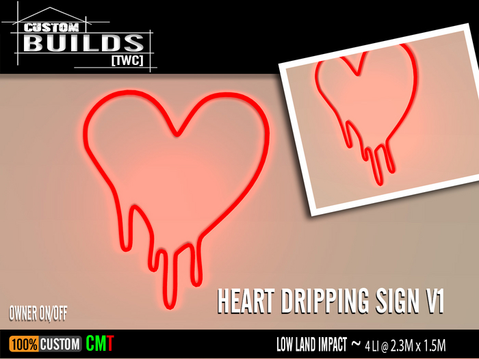 Second Life Marketplace - [TWC] - NEON Heart Dripping Sign V1